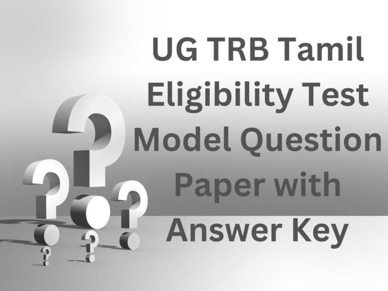 UG TRB Tamil Eligibility Test Model Question Paper with Answer Key ...